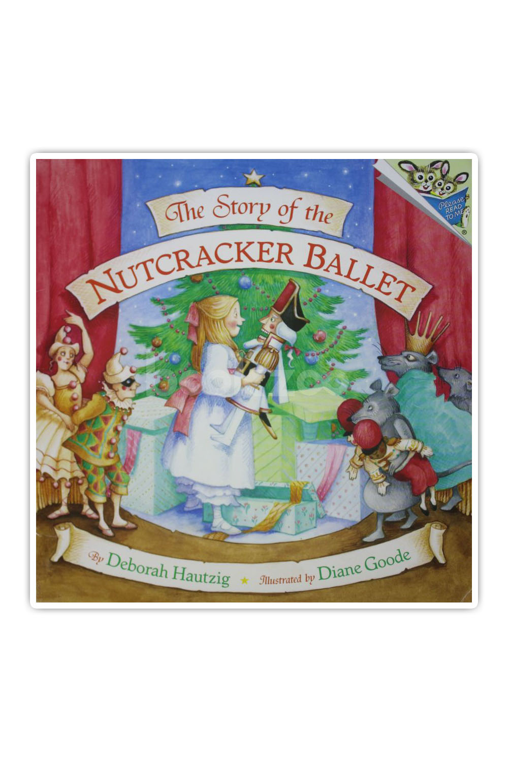 Buy The Story of the Nutcracker Ballet by Deboah hautzig at Online ...