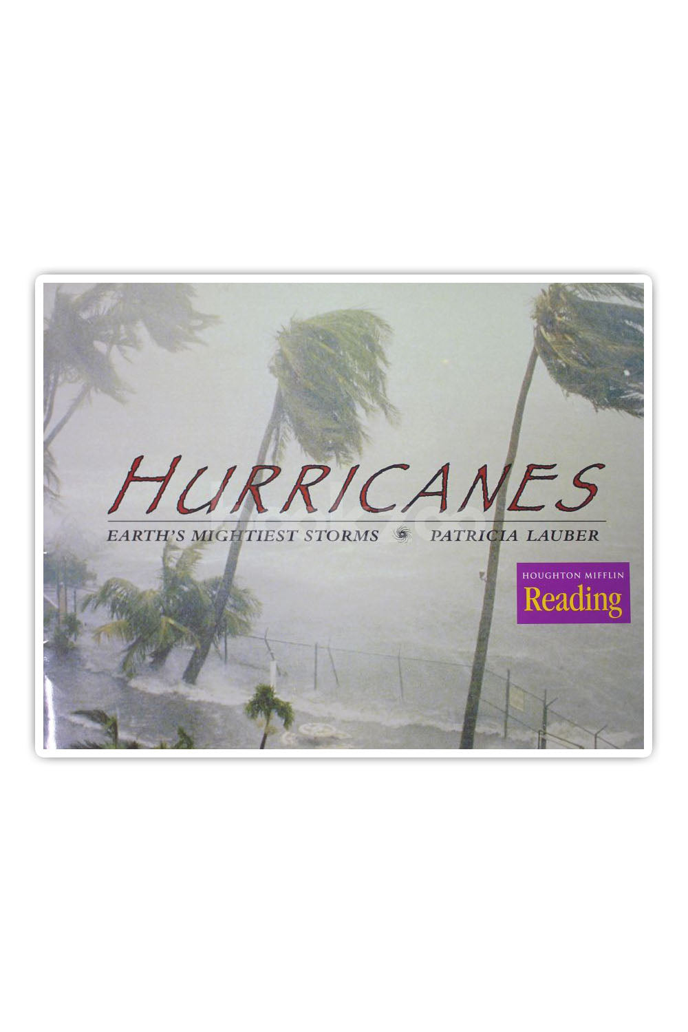 Buy Hurricanes: Earth's Mightiest Storms by Patricia Lauber at Online ...