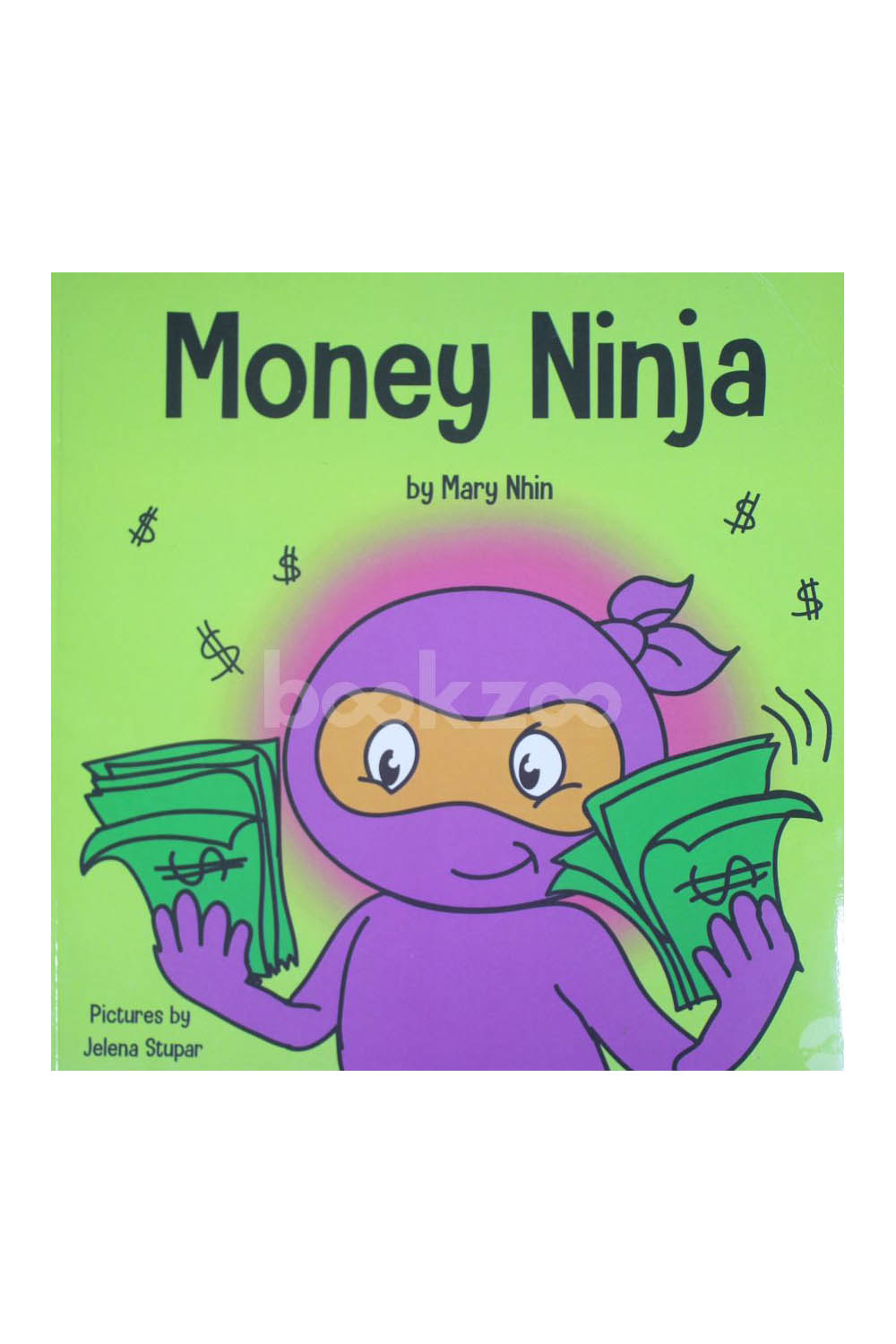 Buy Money Ninja by Mary Nhin at Online bookstore bookzoo.in — Bookzoo.in