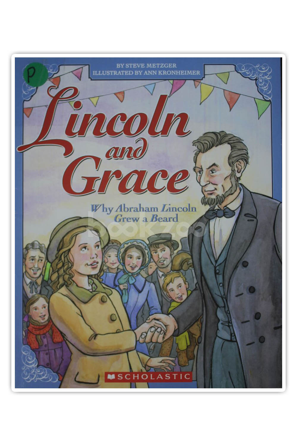 Buy Lincoln and Grace: Why Abraham Lincoln Grew a Beard by Stave at ...