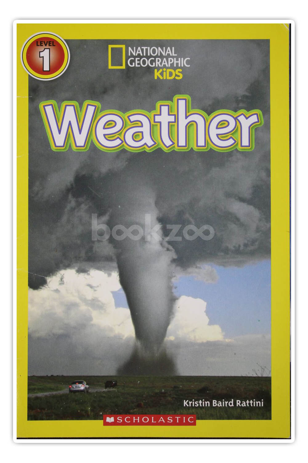 Buy National geographic kids-Weather-Level 1 by Kristin Baird Rattini ...