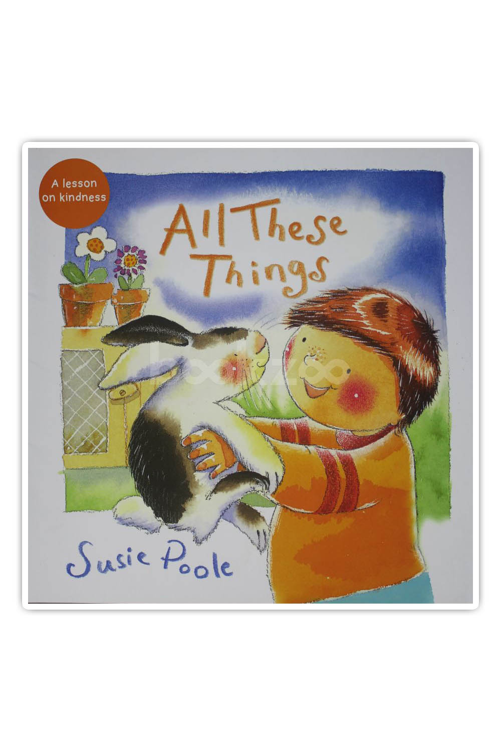 Buy All These Things by Susie Poole at Online bookstore bookzoo.in ...
