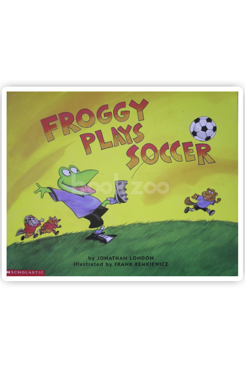 Buy Froggy plays soccer by Jonathan London at Online bookstore bookzoo ...