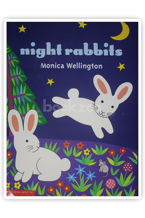 Buy Night rabbits by Monica Wellington at Online bookstore bookzoo.in ...