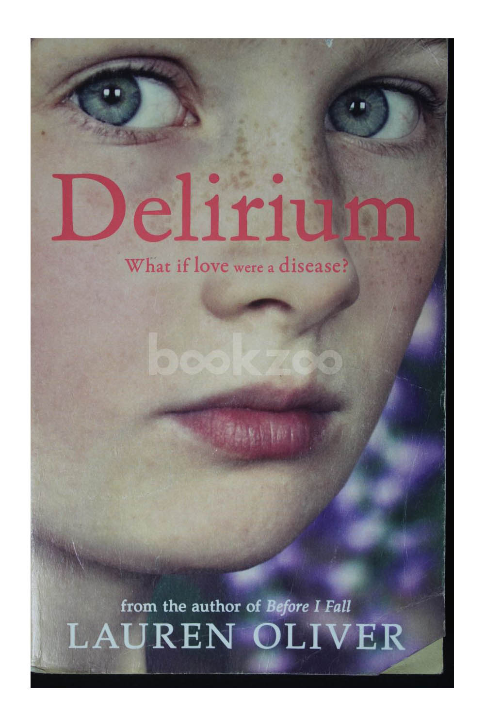 Buy Delirium by Lauren Oliver at Online bookstore bookzoo.in — Bookzoo.in