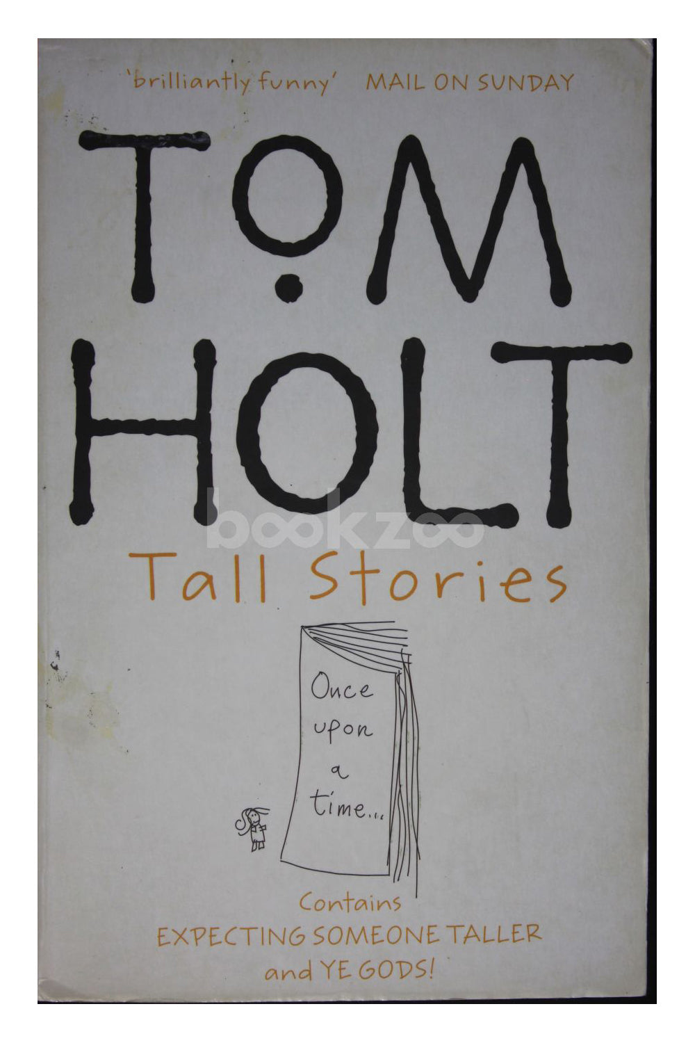 Buy Tall Stories by Tom Holt at Online bookstore bookzoo.in — Bookzoo.in