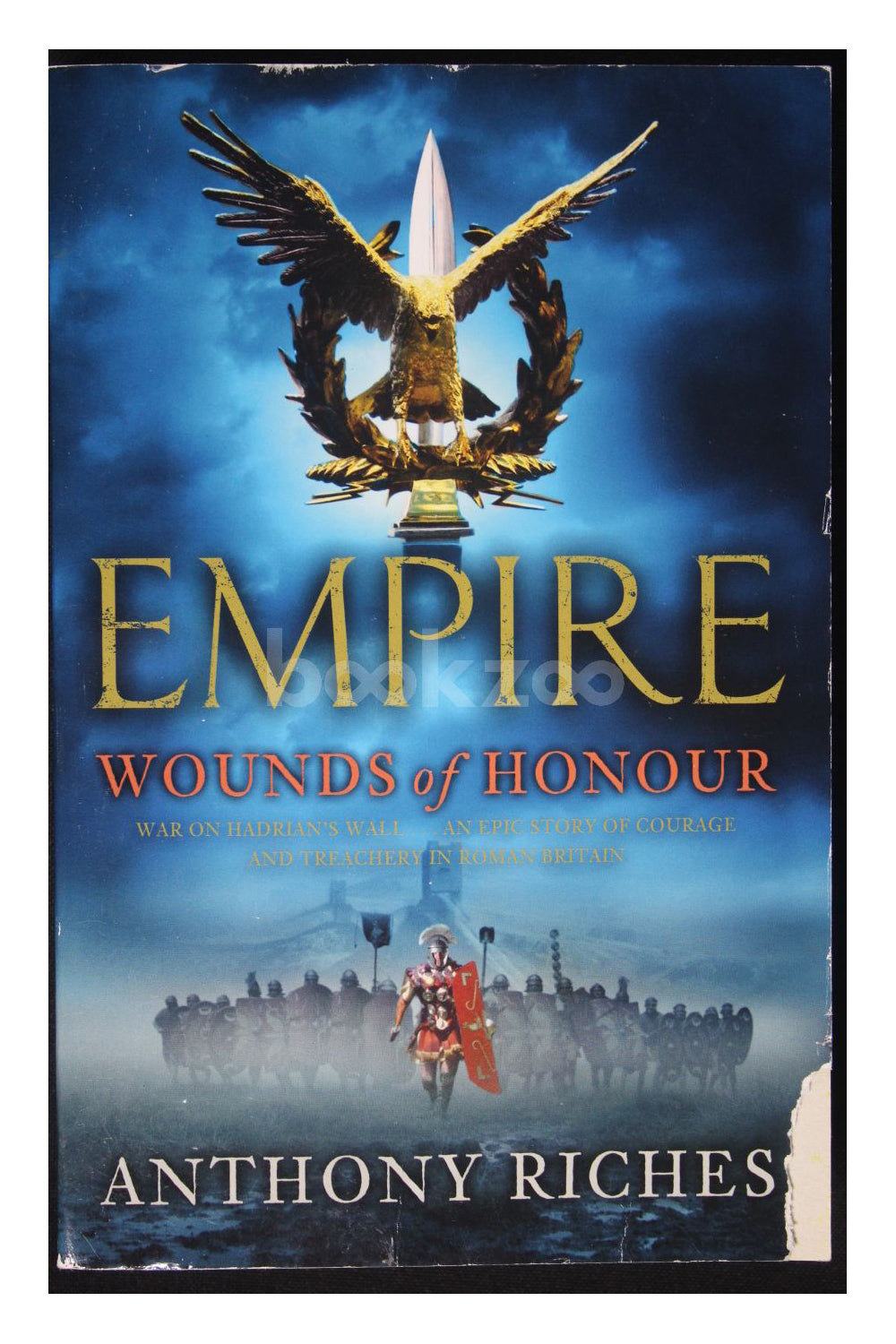 Buy Wounds of Honour by Anthony Riches at Online bookstore bookzoo.in ...