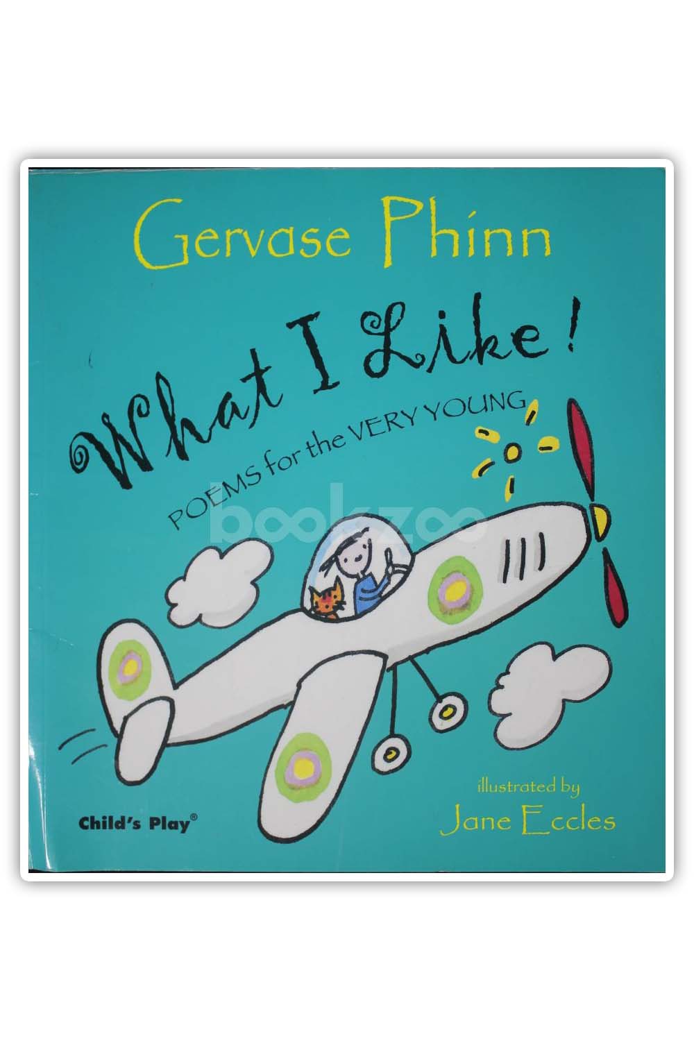 Buy What I Like!: Poems for the Very Young by Gervase Phinn, Jane ...