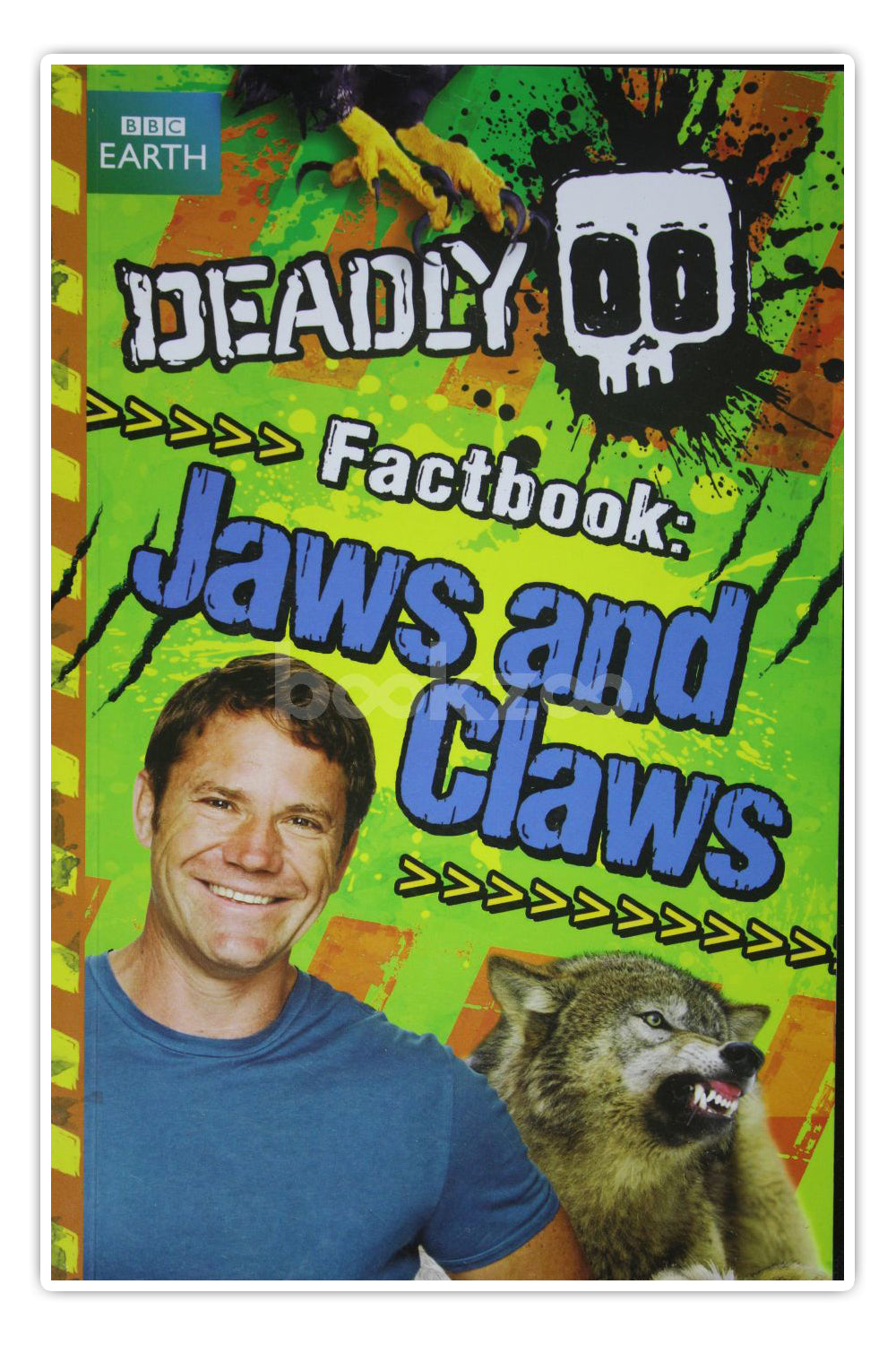 Buy Deadly Factbook 6: Jaws and Claws by Steve Backshall at Online ...