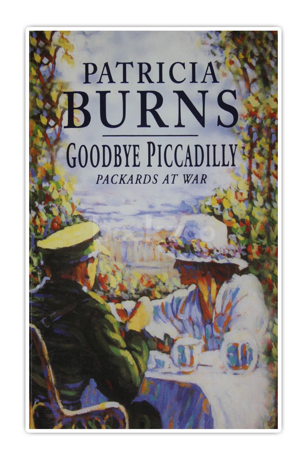 Buy Goodbye, Piccadilly by Patricia Burns at Online bookstore bookzoo ...