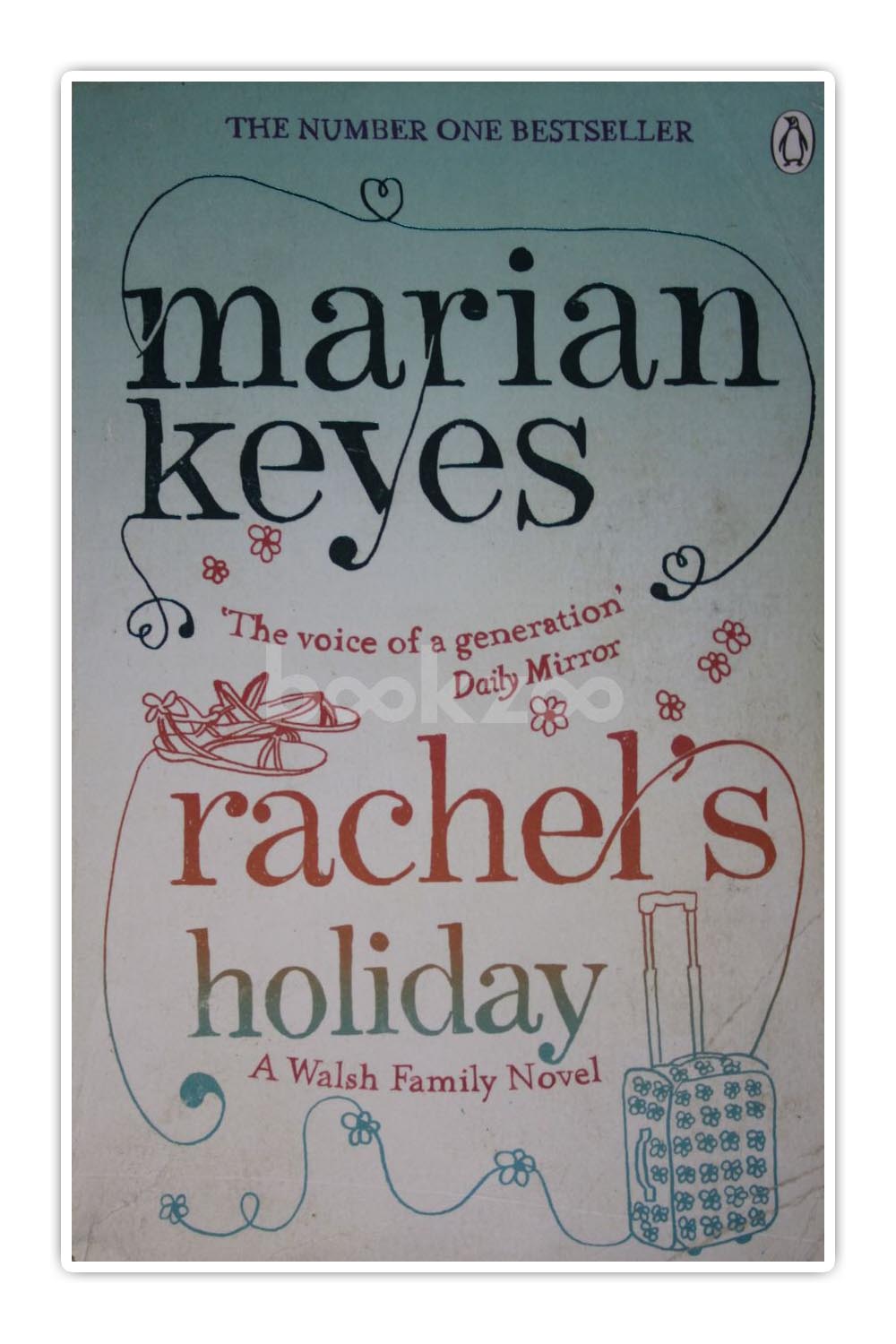 Buy Rachel's Holiday by Marian Keyes at Online bookstore bookzoo.in ...