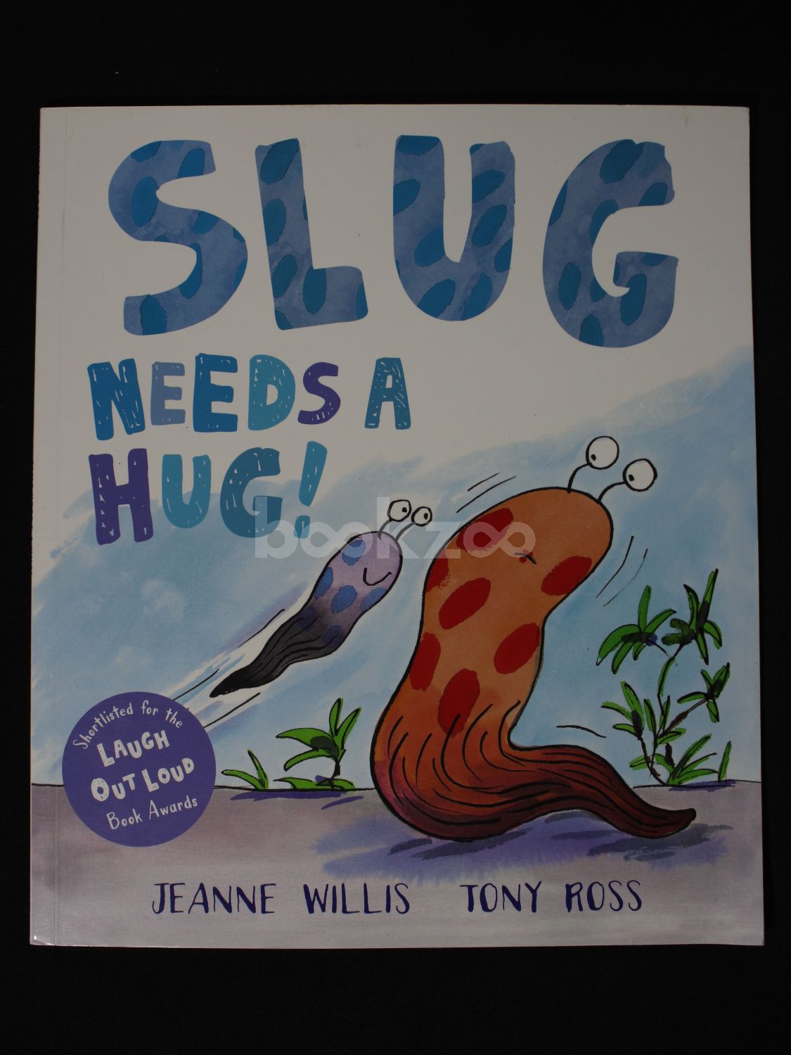 Buy Slug Needs a Hug at online bookstore bookzoo.in — Bookzoo.in