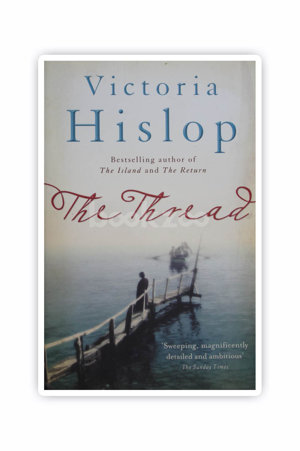 Buy The Thread by Victoria Hislop at Online bookstore bookzoo.in ...