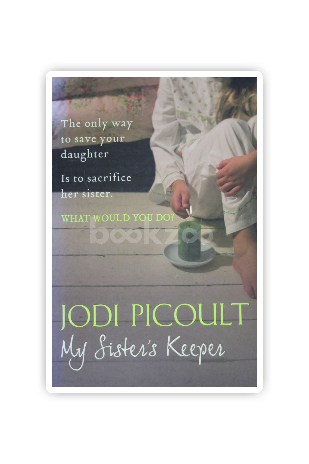 Buy My Sister's Keeper by Jodi Picoult at Online bookstore bookzoo.in ...